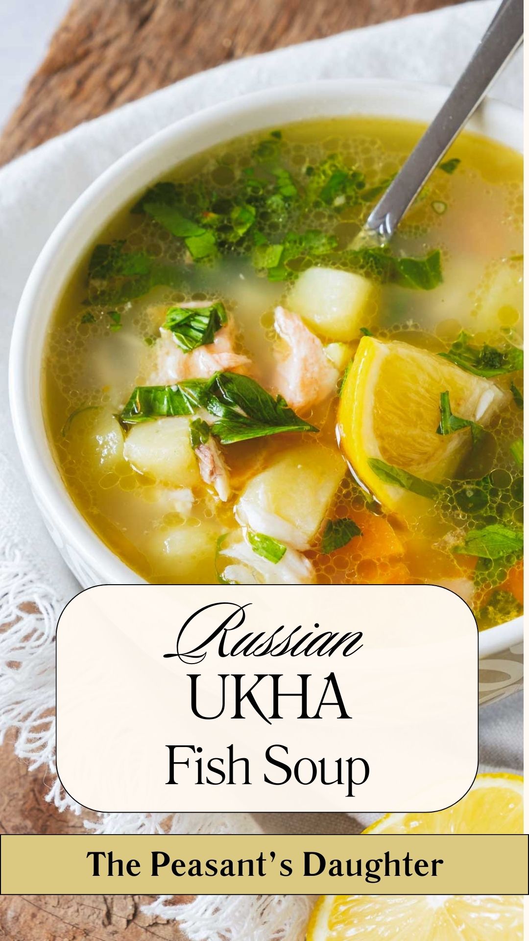 Ukha (Russian Fish Soup)